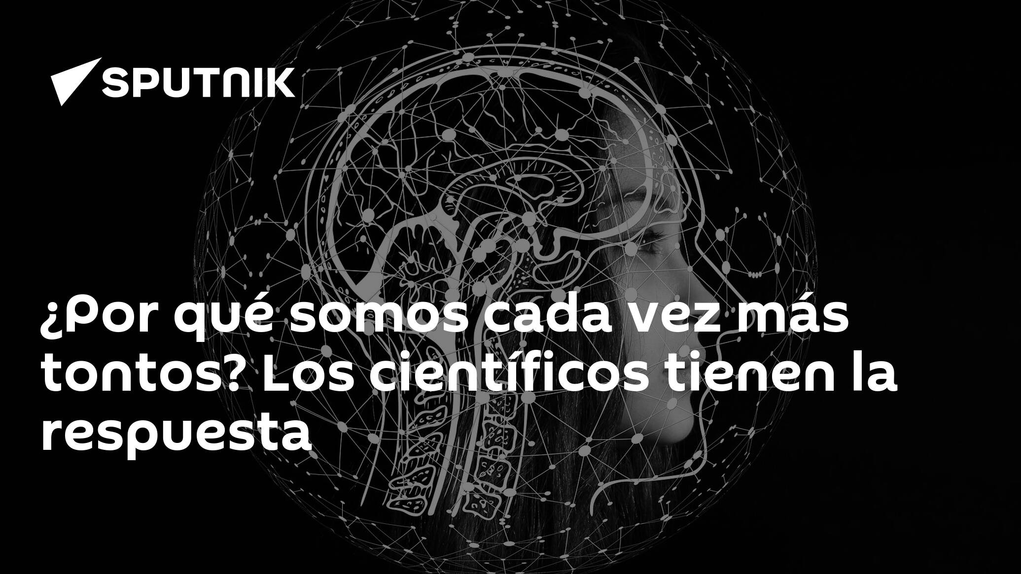 ¿Por qué somos cada vez más tontos? - Películas y Documentales para ...